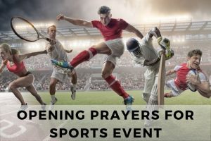 15 Uplifting Opening Prayers for Sports Event - Strength in Prayer