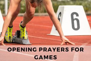 15 Inspiring Opening Prayers for Games - Strength in Prayer