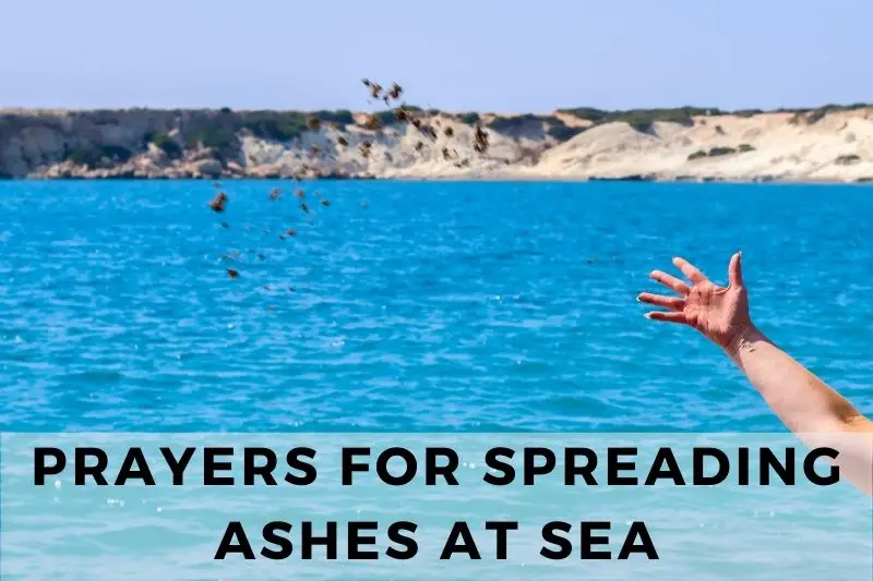 15 Comforting Prayers for Spreading Ashes at Sea - Strength in Prayer